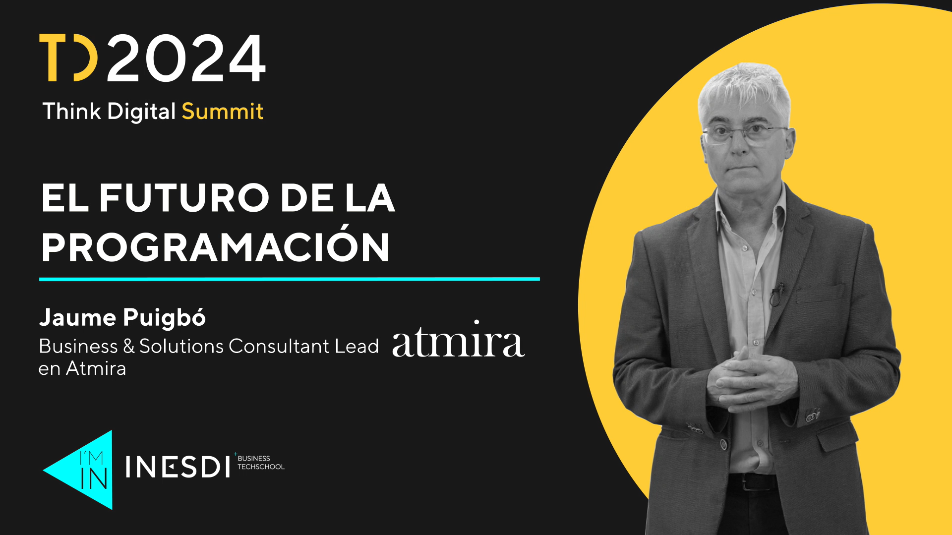 El futuro de la programación - Think Digital Summit